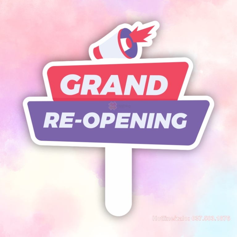 Hashtag Grand Opening (có nhiều mẫu) - Hashtag Cầm Tay