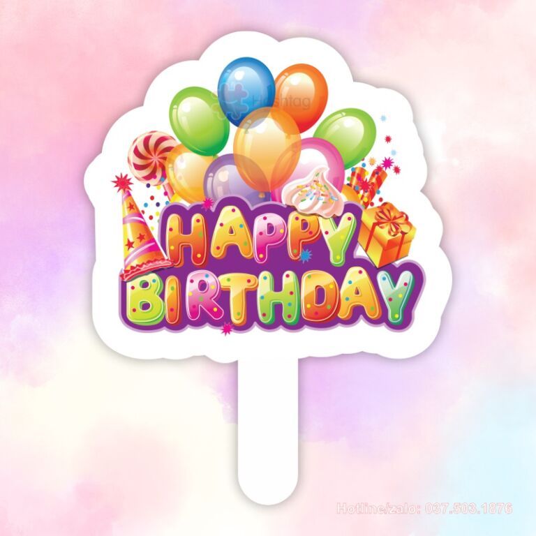Hashtag Happy Birthday (có nhiều mẫu) - Hashtag Cầm Tay